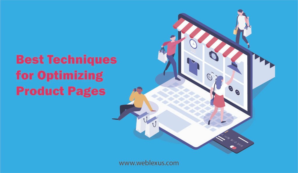 12 Best Techniques for Optimizing Product Pages